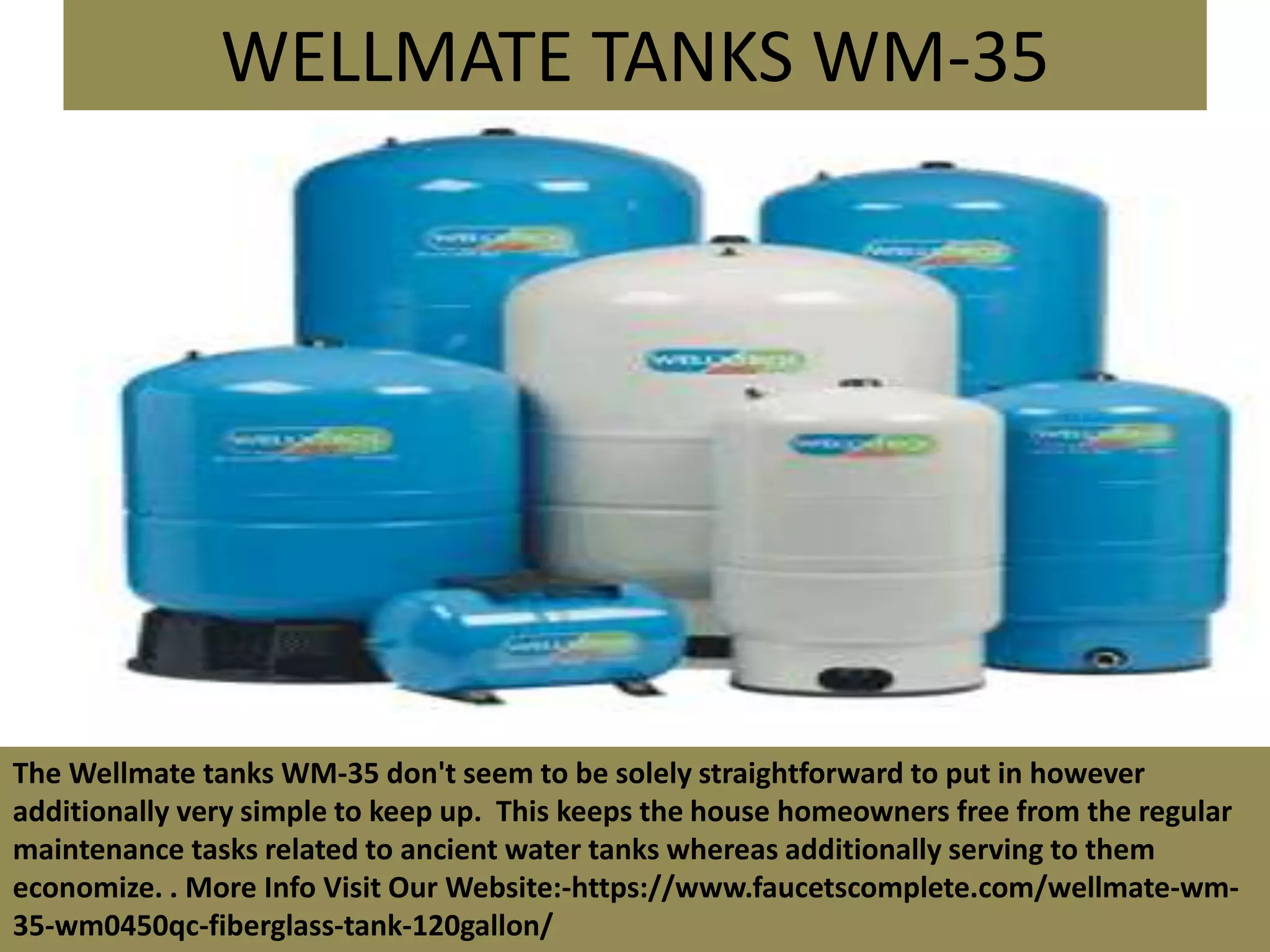 Wellmate tanks wm 23 | PPTX
