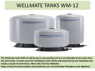 Wellmate tanks wm 23 | PPTX