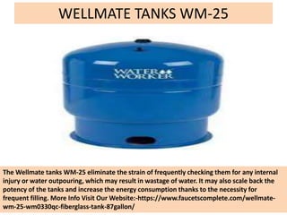 Wellmate tanks wm 23 | PPTX