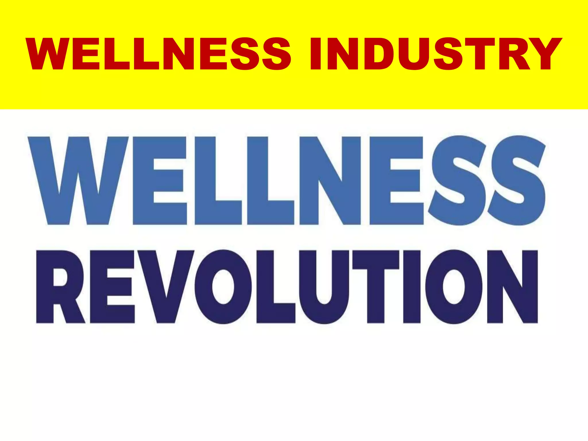 INDIAN WELLNESS REVOLUTION WITH AYURVEDA | PPT