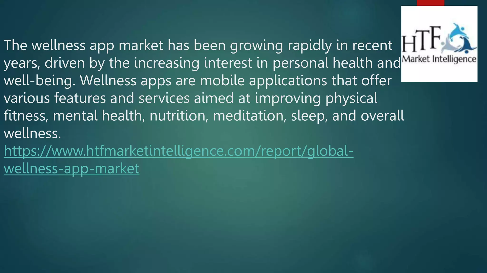 Wellness App market | PPT