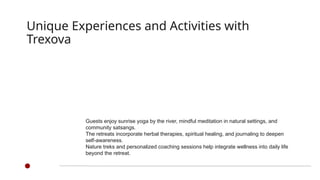 Wellness Retreats in Rishikesh by Trexova.pptx.pptx