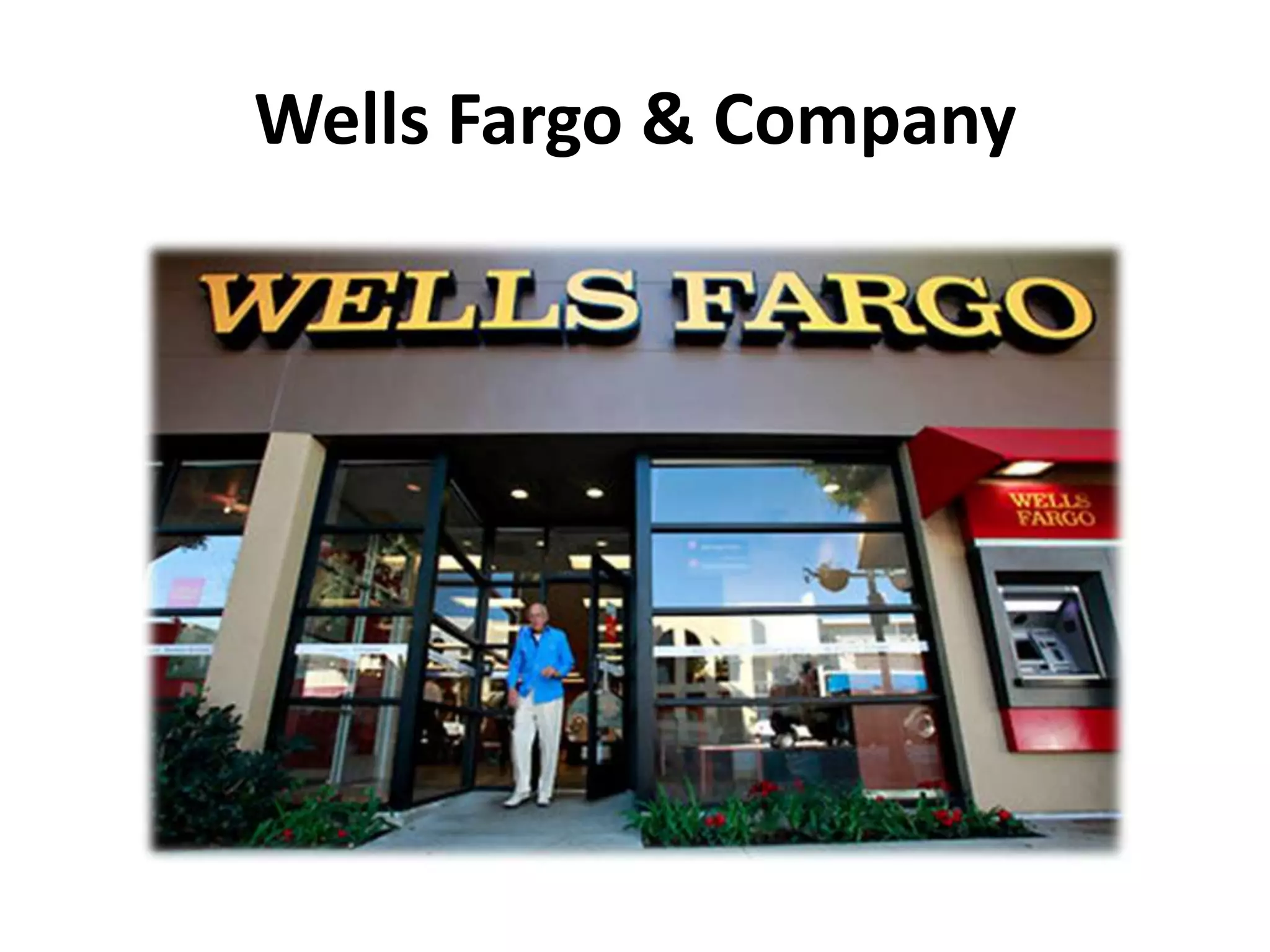Wells Fargo Presentation | PPT