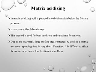 Well stimulation | PPTX | Chemistry | Science