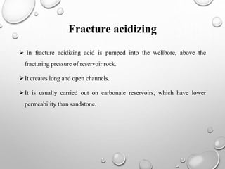 Well stimulation | PPTX