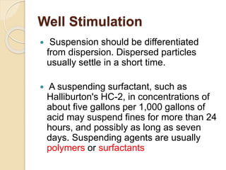 Well stimulation - petroleum engineering | PPTX