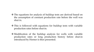 Well Testing -Buildup Tests fgwells.pptx