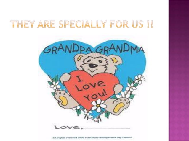 We love our grandparents!!! | PPT