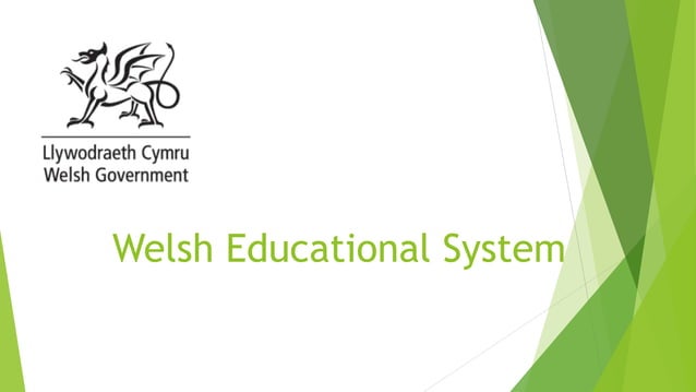 Welsh Education System | PPT