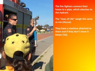 Welshpool fire fighters incursion | PPT | Free Download