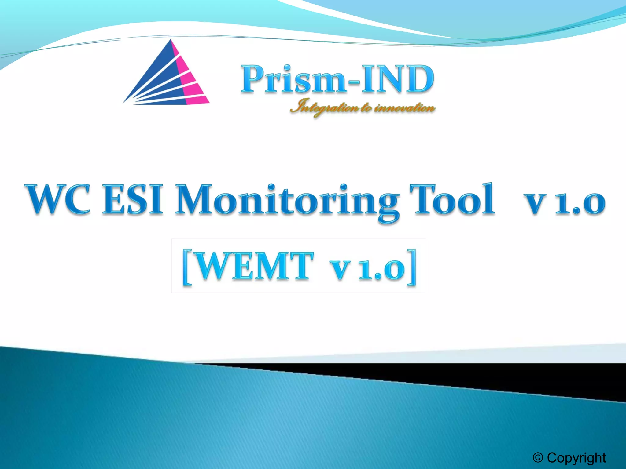 WEMT ( Windchill Esi Monitoring Tool) | PPS