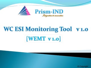 WEMT ( Windchill Esi Monitoring Tool) | PPT
