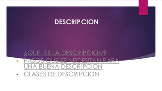 LA DESCRIPCION | PPTX