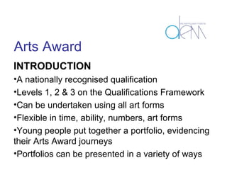 Arts Award presentation | PPT
