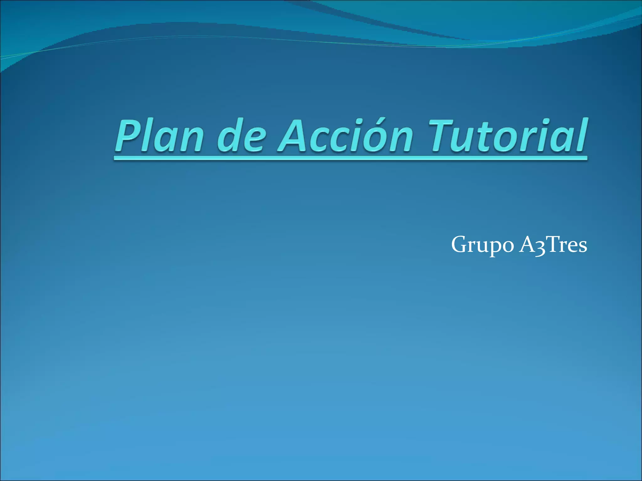 Weno Plan De Acción Tutorial Ppt