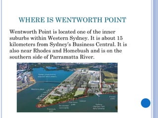 Wentworth point | PPTX | Australia and Oceania Travel | Travel Locations