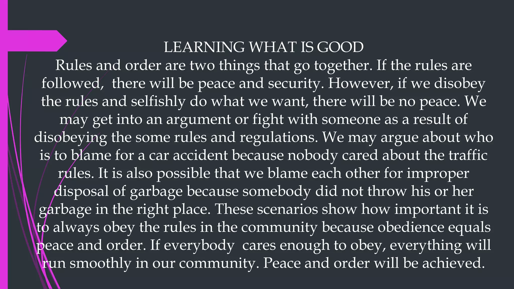 We obey the rules in the community | PPTX