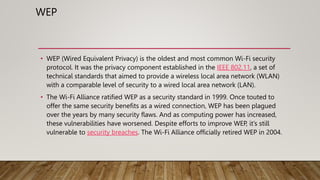 WEP .WAP WAP2.pptx | Information and Network Security | Computing