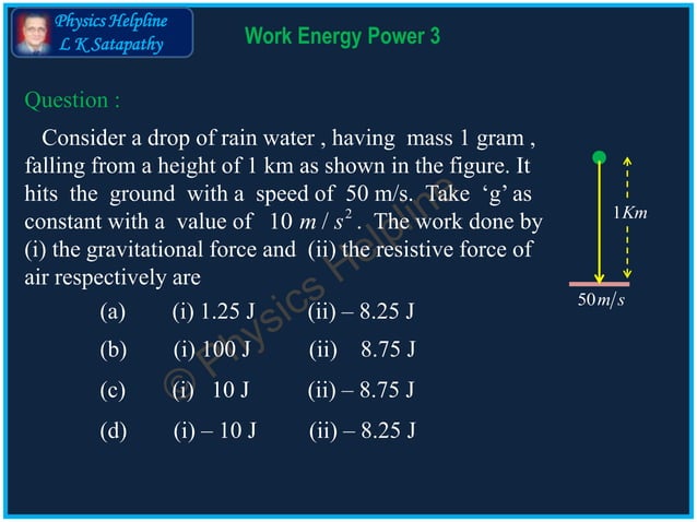 QA Work Energy and Power-3/ Work Energy Theorem | PPT