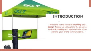 Canopy with Logo: The Most notable Tent of Your Brand | PPT