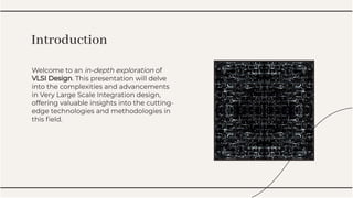 advancing-the-frontiers-an-in-depth-exploration-of-vlsi-design | PDF