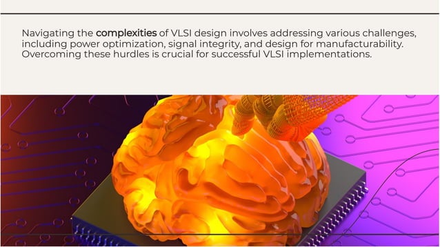 advancing-the-frontiers-an-in-depth-exploration-of-vlsi-design | PPT