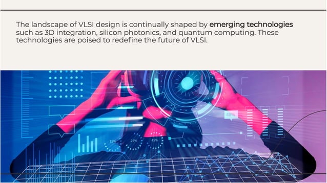 advancing-the-frontiers-an-in-depth-exploration-of-vlsi-design | PPT