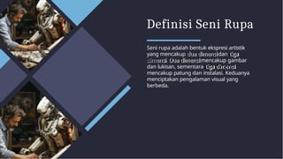 wepik-analisis-dan-perbandingan-seni-rupa-dua-dimensi-dan-tiga-dimensi-20240729140213YhbB.pptx