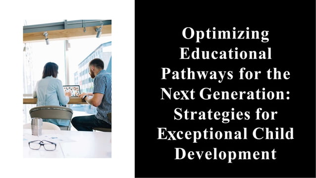 Get a Best Plan For Children Education for Future | PPT