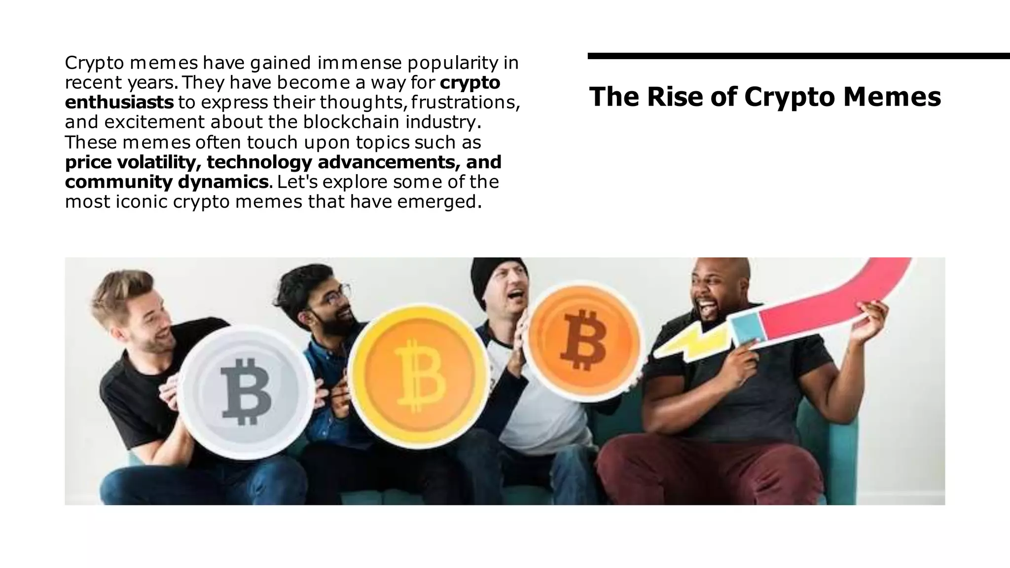 Blockchain Laughter: Exploring the Finest Crypto Memes | PPT