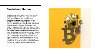 Blockchain Laughter: Exploring the Finest Crypto Memes | PPT