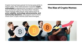 Blockchain Laughter: Exploring the Finest Crypto Memes | PPT