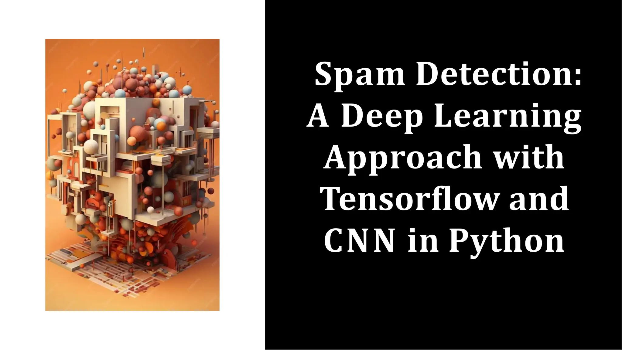 wepik-breaking-down-spam-detection-a-deep-learning-approach-with ...
