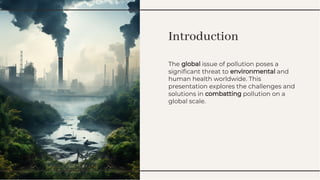 wepik-combatting-pollution-a-global-challenge-20240529040731YORe.pdf