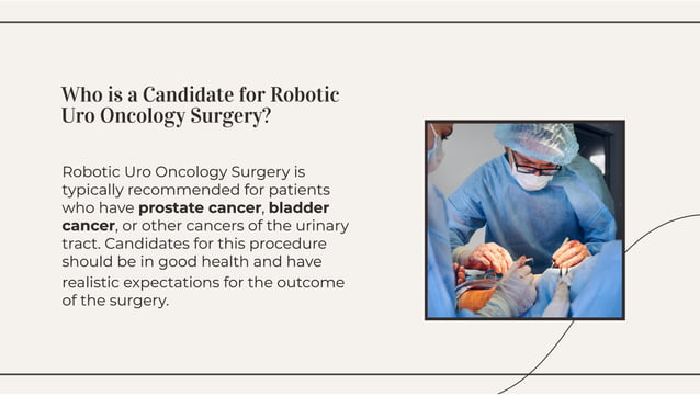 Top 5 Questions : Robotic Uro Oncology Surgery | PPT