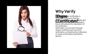 Ensuring Authenticity: Best Practices for Degree Certificate Verification | PPTX