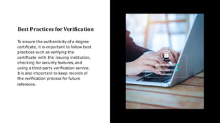 Ensuring Authenticity: Best Practices for Degree Certificate ...