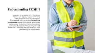 Ensuring Workplace Safety: A Comprehensive COSHH Assessment Approach | PPT