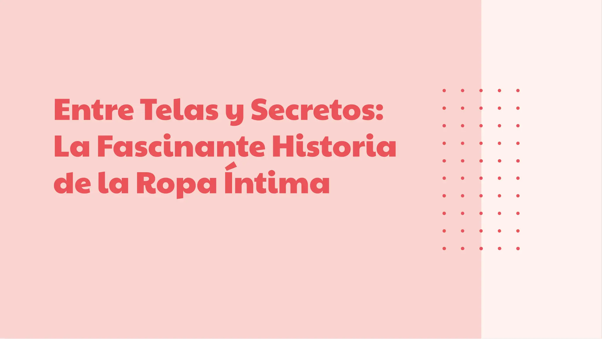 wepik-entre-telas-y-secretos-la-fascinante-historia-de-la-ropa-intima ...