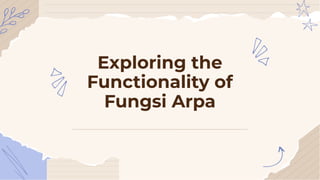 wepik-exploring-the-functionality-of-fungsi-arpa-20240402075742jkbv (1).pdf