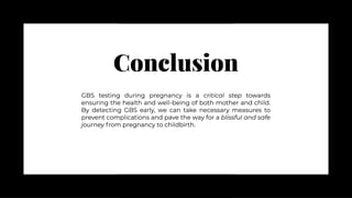 From Bumps to Bliss: Unveiling the Importance of GBS Testing during ...