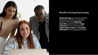 Fruit Quality Grading using Deep Learning | PPTX