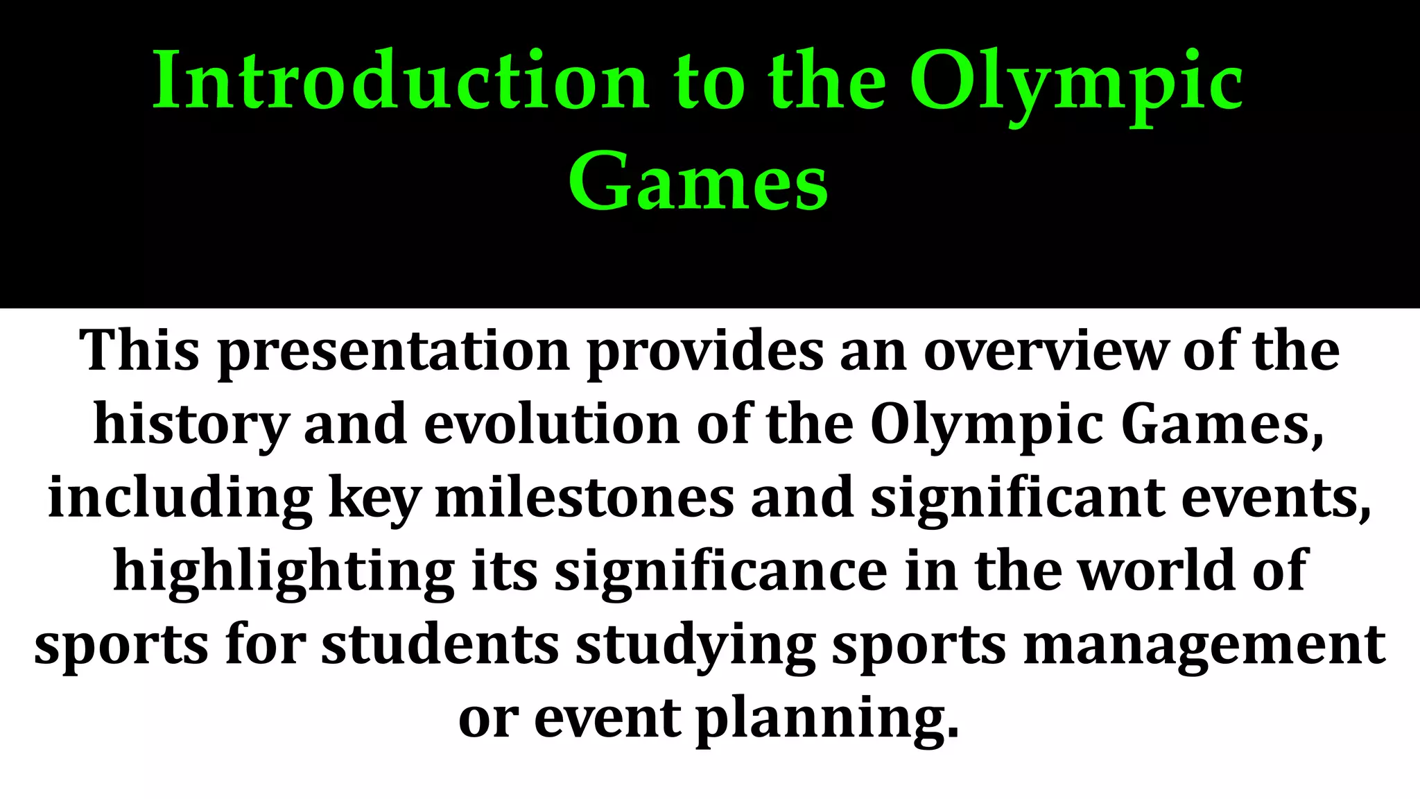 OLYMPICS PPT in 10 Slides for free Topics Covered => Introduction to ...