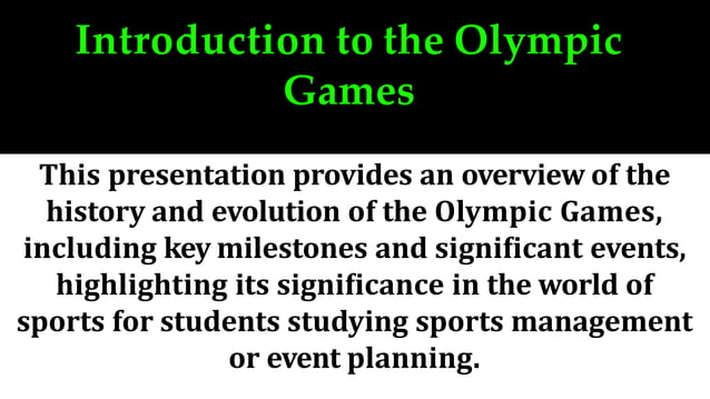OLYMPICS PPT in 10 Slides for free Topics Covered => Introduction to the Olympic Games | PPTX ...