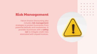 Financing for Falcon Invoice Discounting | PPT