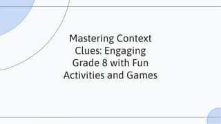 wepik-mastering-context-clues-engaging-grade-8-with-fun-activities-and ...
