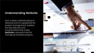A Step by Step Guide of NetSuite Project Management | PDF