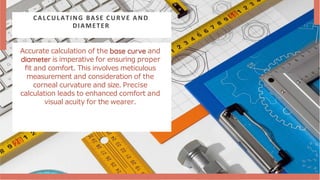 Parameters and finalization of contact lenses | PPTX