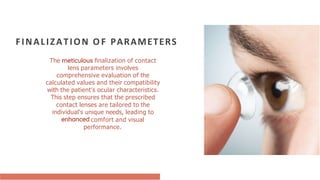 Parameters and finalization of contact lenses | PPTX