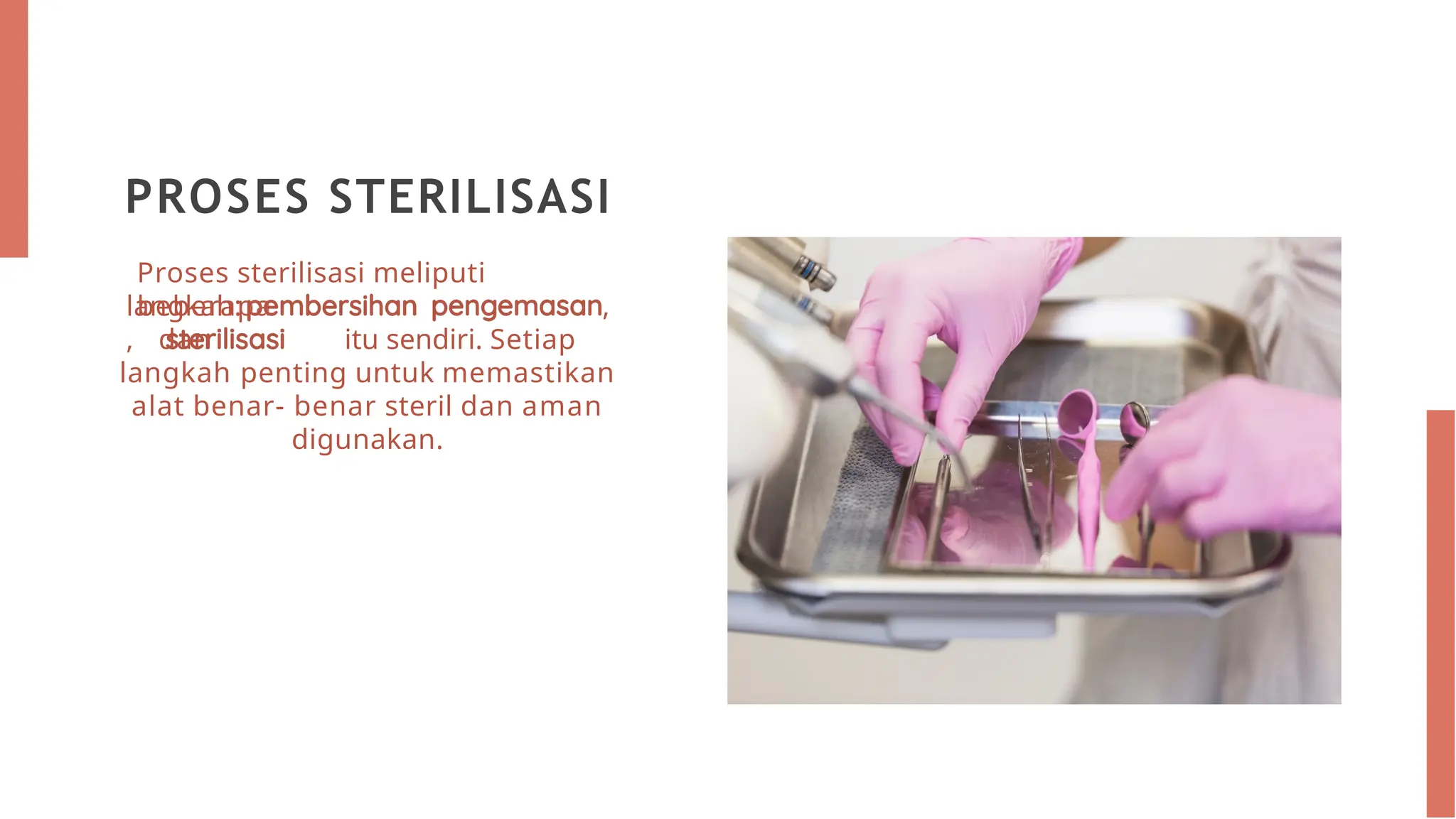 wepik-sterilisasi-alat-medis-biar-aman-dan-sehat-202408051350150cdg.pptx
